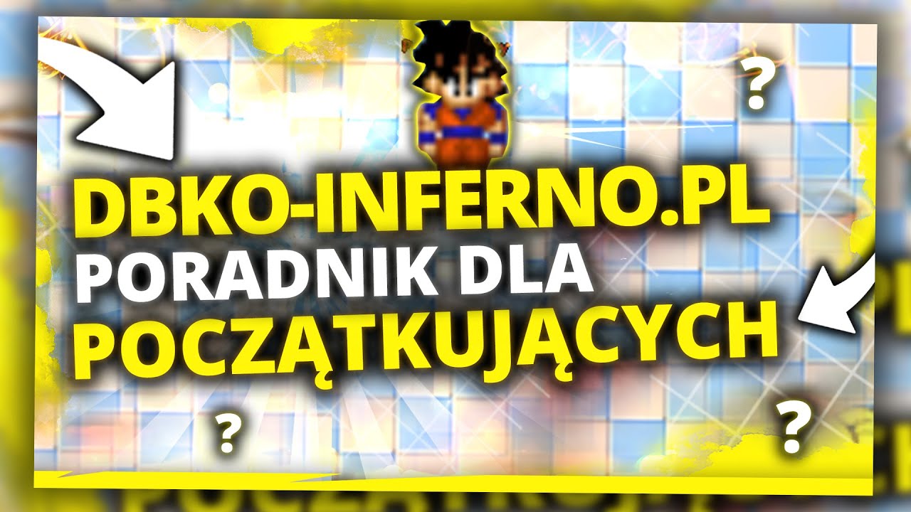 PORADNIK DLA POCZĄTKUJĄCYCH. JAK ZACZĄĆ NA DBKO-INFERNO.PL? TIBIA ...