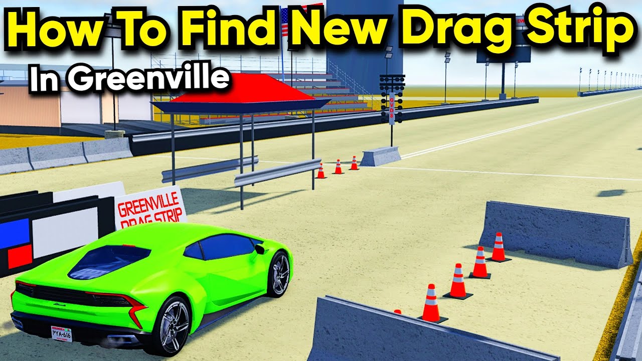 How To Find The New Drag Race Strip In Greenville! - YouTube