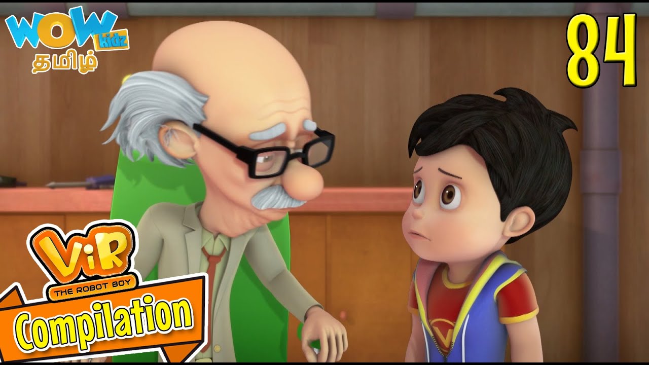 Vir The Robot Boy In Tamil Compilation 26 Tamil Cartoon Stories Vir The Robot Boy In Tamil Compilation 26 Tamil Cartoon Stories