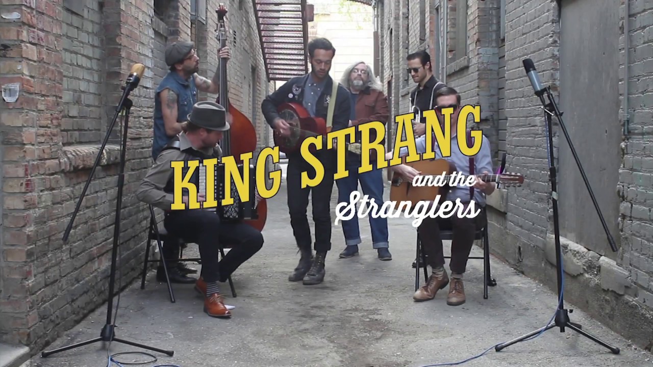 King Strang and the Stranglers - "Sadie Green" - YouTube