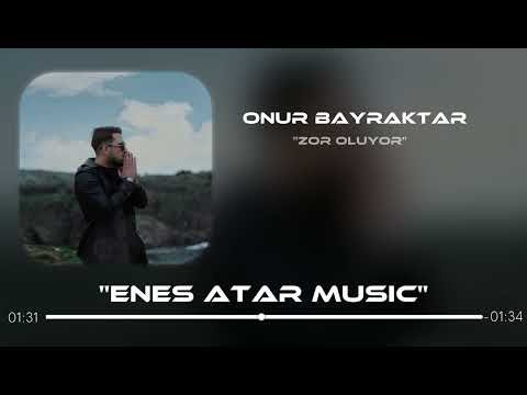 Onur Bayraktar - Zor Oluyor ( Enes Atar Music ) | Aşkın Tövbesi Zor Oluyor