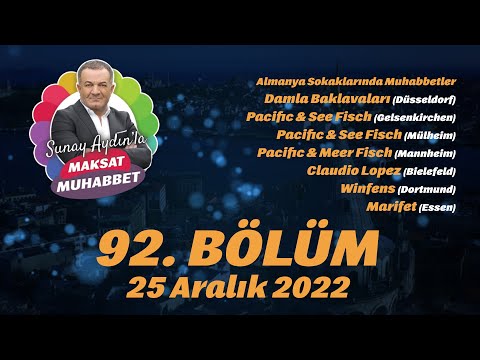 Sunay Aydın' la Maksat Muhabbet 2022 yılının son programı ile sizlerle