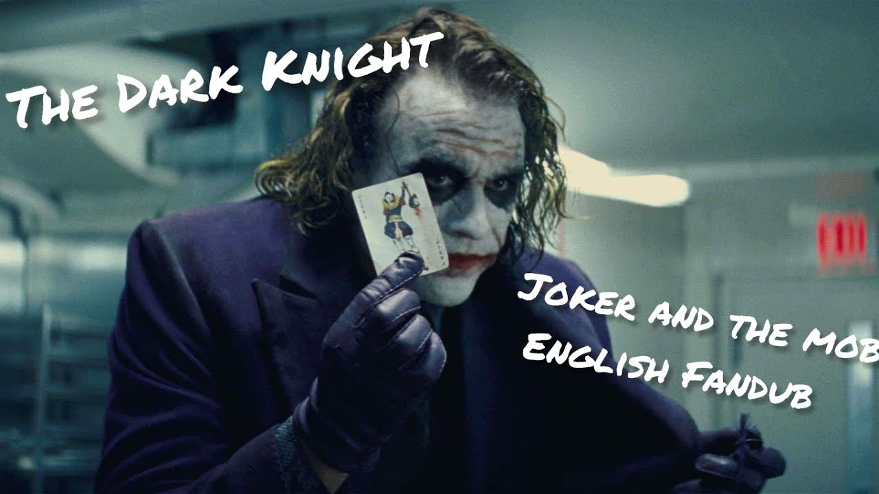 JOKER AND THE MOB- The Dark Knight- English Fandub- Bauti Calzia - YouTube