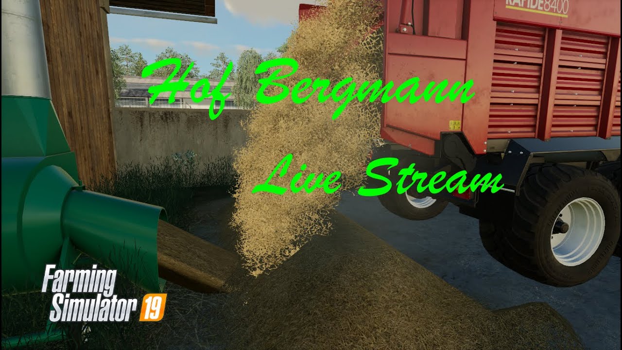 Hof Bergmann Farming Simulator 19 Live Stream #13 - YouTube