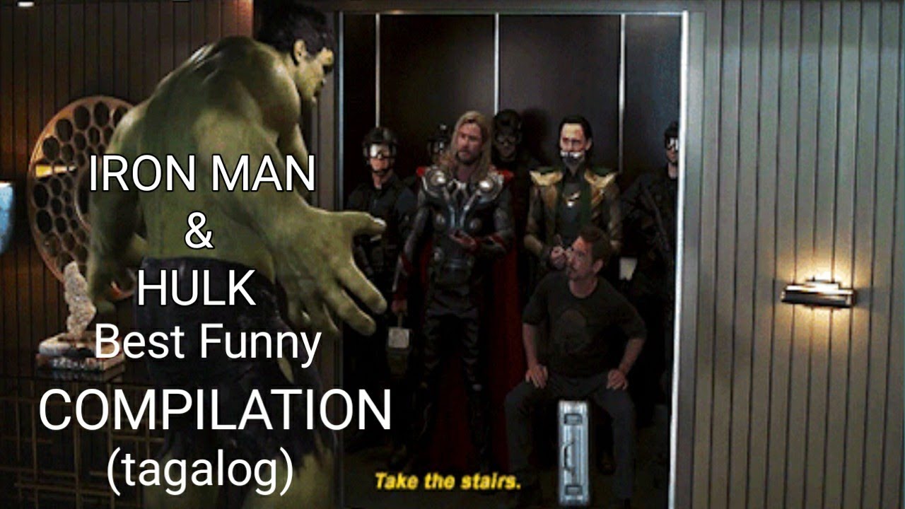 IRON MAN / HULK Best Funny Compilation (Tagalog) - YouTube