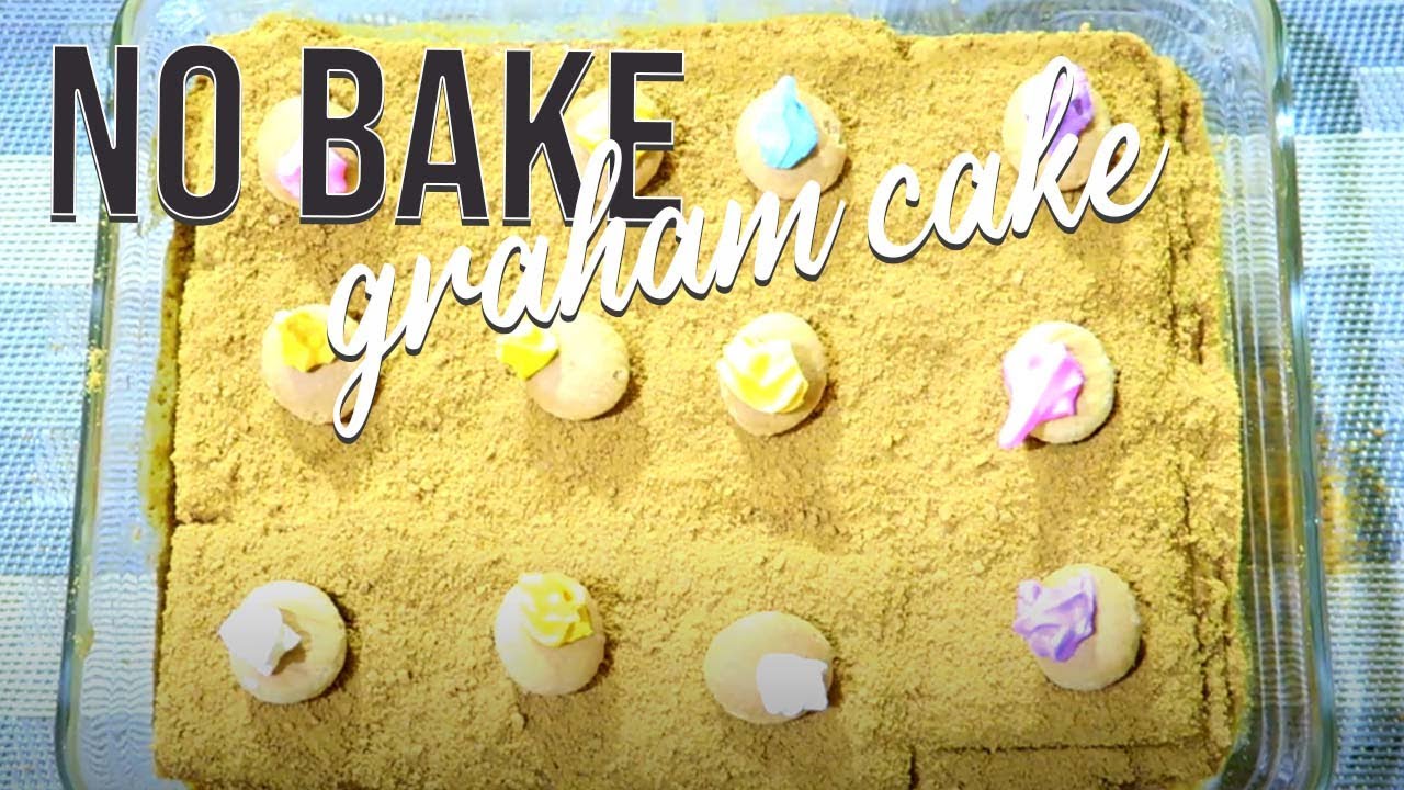 EASY RECIPE GRAHAM CAKE | NO BAKE - YouTube