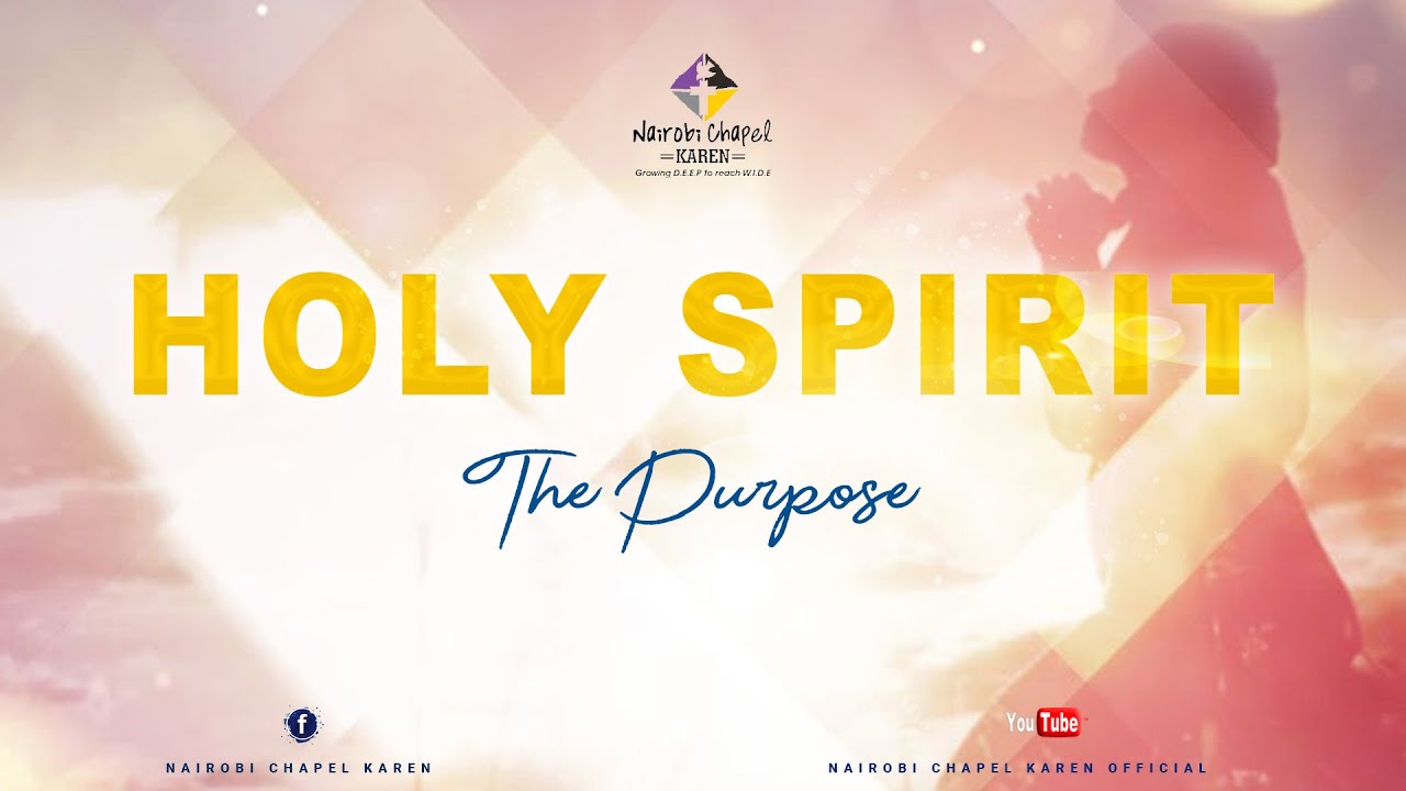 Holy Spirit - The Purpose - YouTube