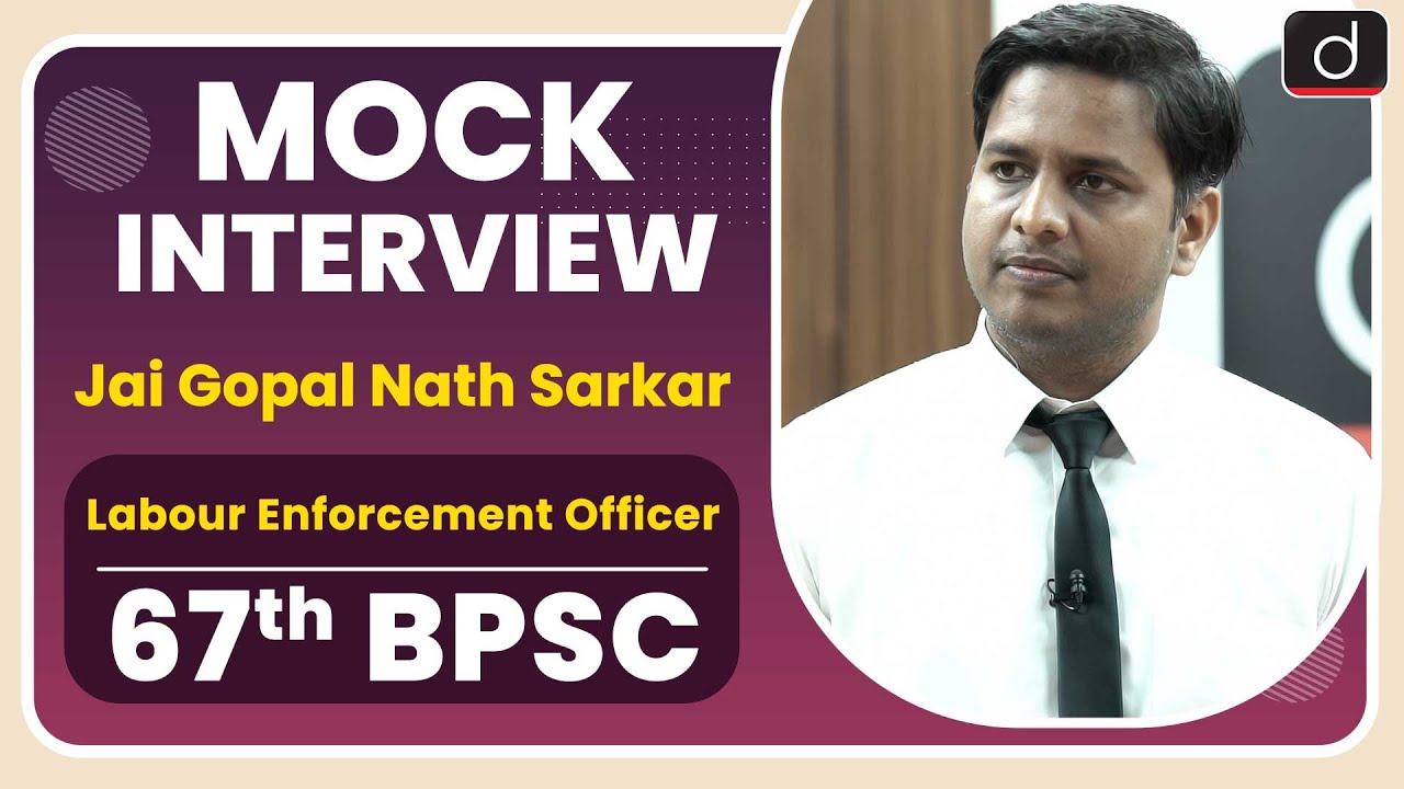 67th BPSC Topper Jai Gopal Nath Sarkar | Mock Interview I Drishti IAS ...