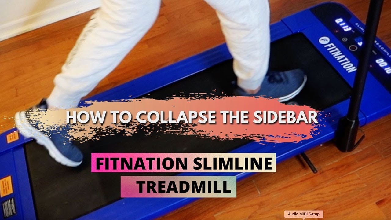 Fitnation Slimline Pro Walking Treadmill How to Collapse the Sidebar ...