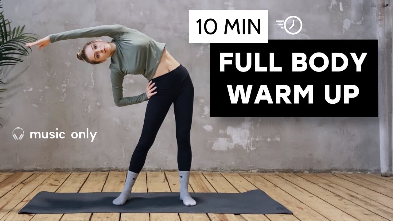 10 MIN warm up you should do before every workout / full body, beginner ...