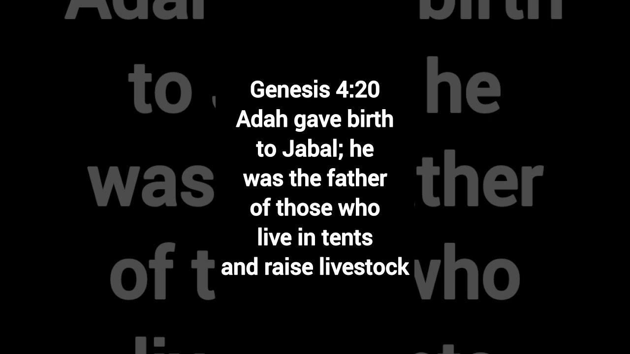 Holy Bible Shorts Genesis 4 Verse 20 YouTube Holy Bible Shorts Genesis 4 Verse 20 YouTube