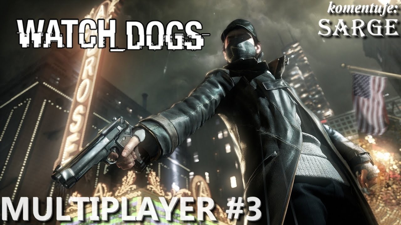 Watch Dogs (Multiplayer #3) - Śledzenie online - YouTube