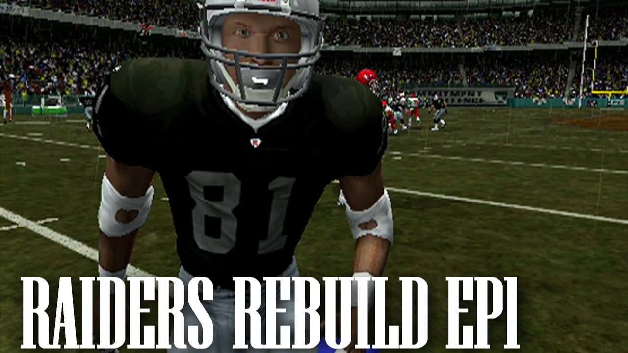 30 YEAR REBUILD - MADDEN 2004 RAIDERS REBUILD - EP1 - YouTube