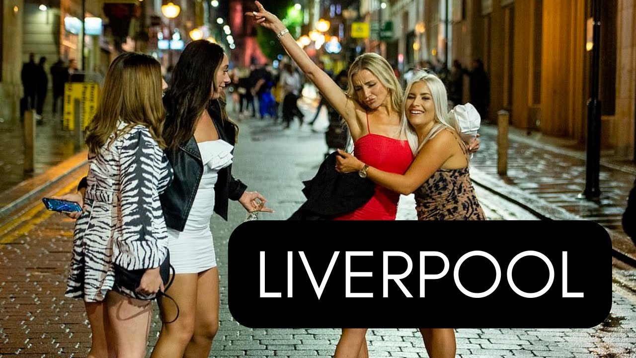 LIVERPOOL 🇬🇧 ENGLAND 🤩 NIGHTLIFE WALK TOUR - YouTube