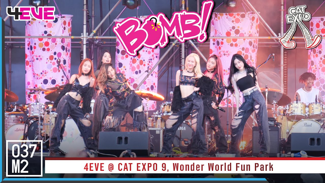 4EVE - BOMB! @ CAT EXPO 9, Wonder World Fun Park [Overall Stage 4K 60p ...
