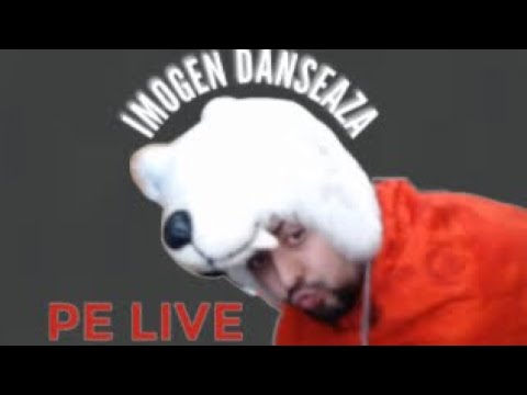 IMOGEN DANSEAZA PE LIVE