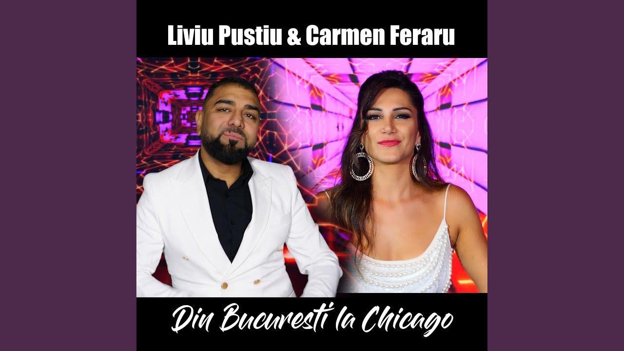 Din Bucuresti la Chicago (feat. Carmen Feraru) - YouTube Music