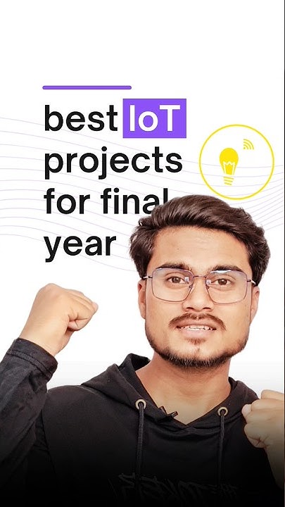 Best IoT Projects for Final Year Engineering Students | #iotprojects # ...