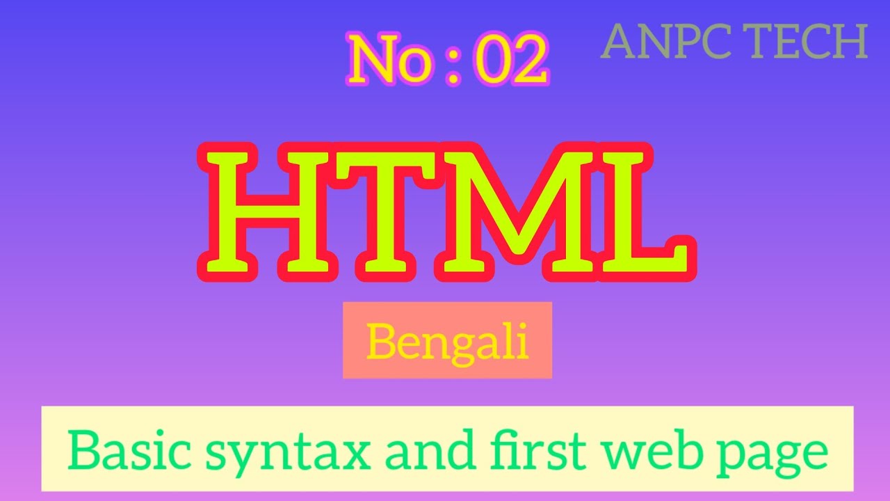 02 html basic syntax and create first web page - YouTube