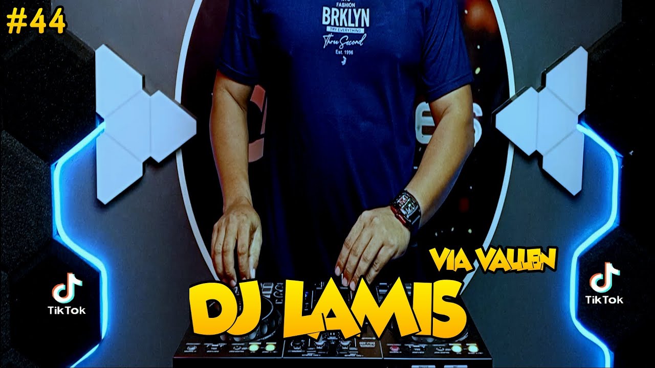 DJ LAMIS - VIA VALLEN FEAT DJ ANDIES REMIX FULL BASS VIRAL TIKTOK 2024 - YouTube
