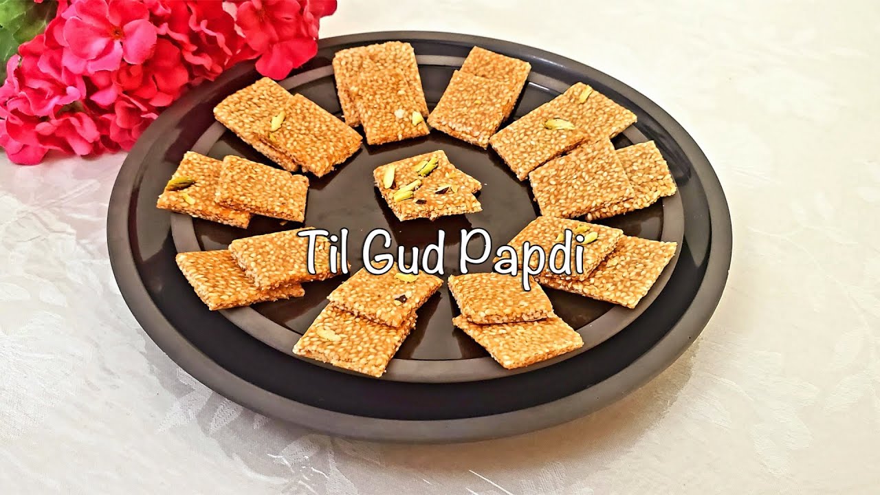 Til Gud Papdi Recipe !! | Sankranti Special Must Try Crunchy & Tasty ...