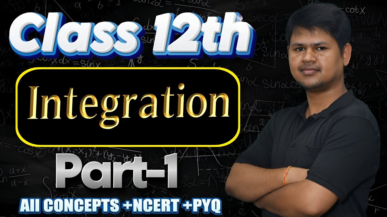 Integration Class 12th (Basic Part-1) - YouTube