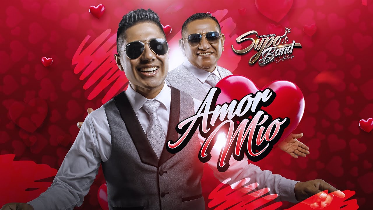 Supo Band - Amor Mío (Video Oficial) - YouTube