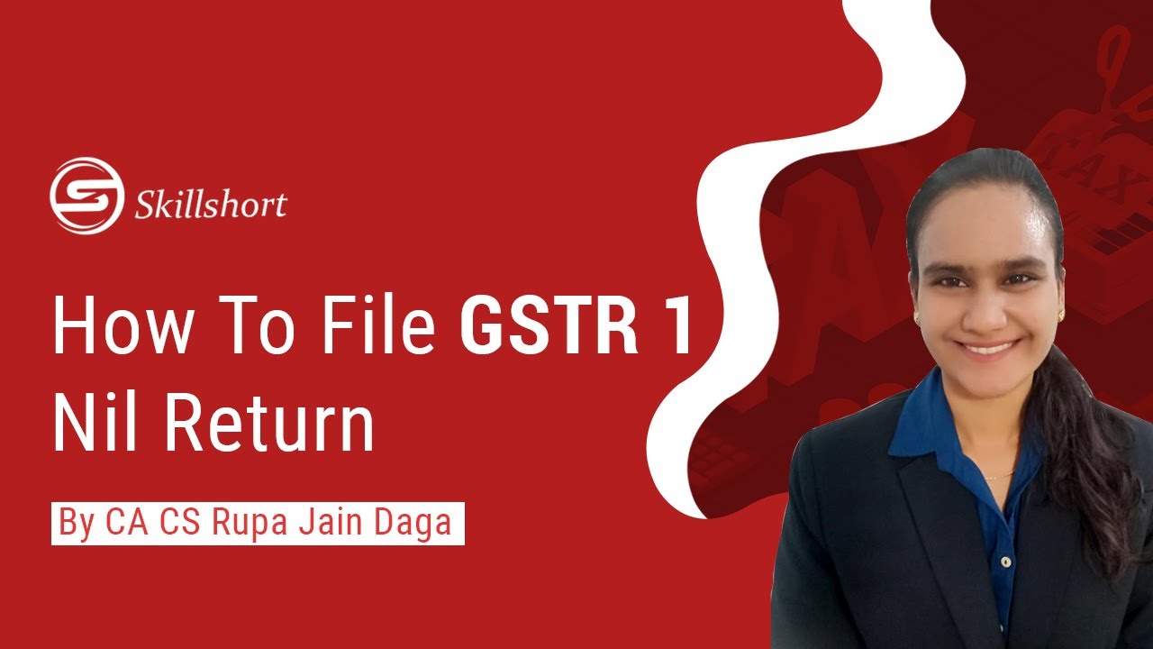 HOW TO FILE NIL RETURN IN GST | GSTR 1 NIL RETURN FILING | GSTR 1 NIL ...