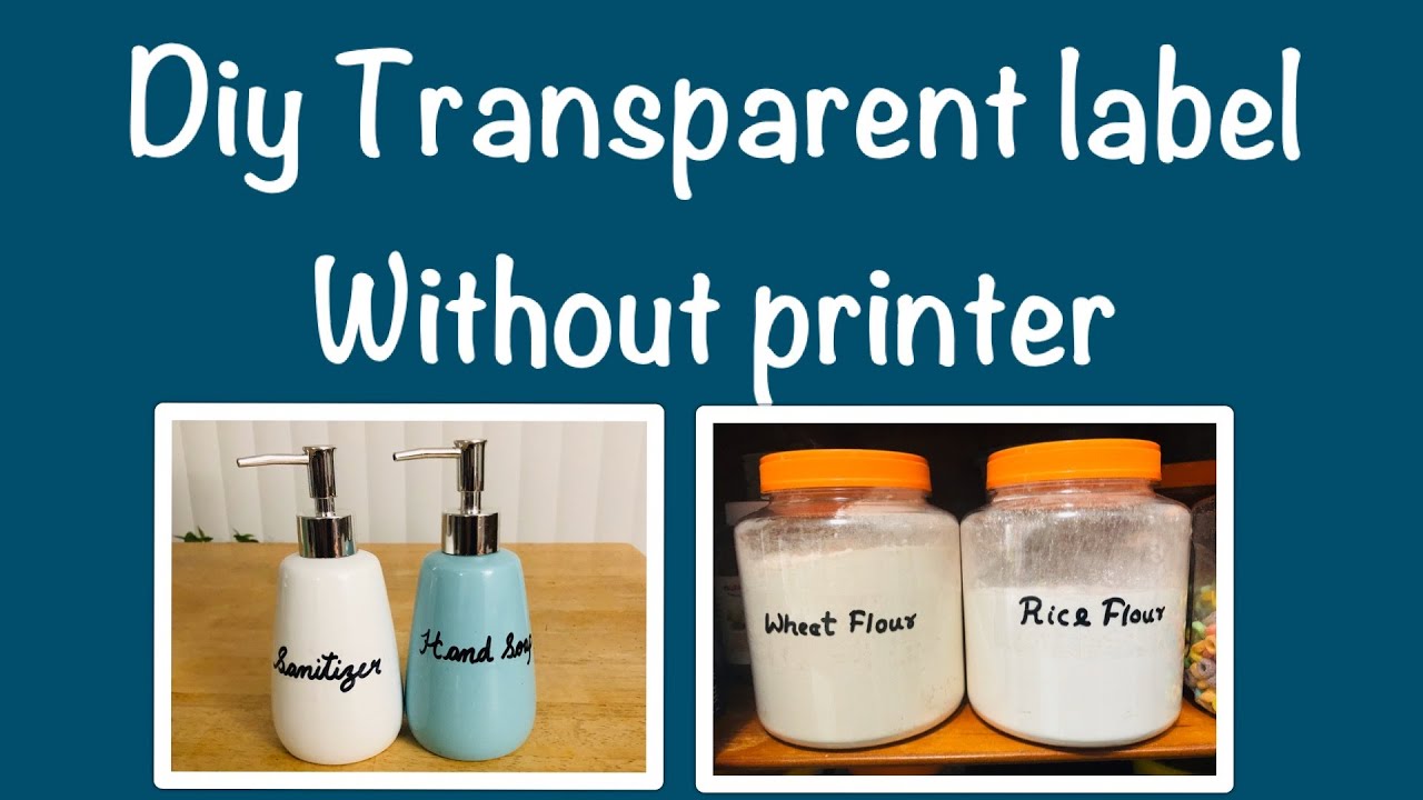 Foolproof Diy Transparent/Clear Label without Printer/ പ്രിൻറ്റ ...