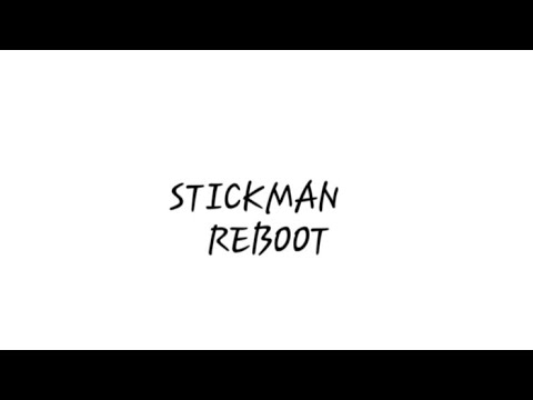 Sneak Peak of Stickman Reboot - YouTube
