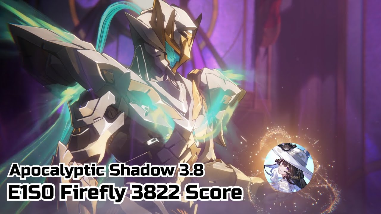 E1S0 Firefly 3822 Score | Apoc Shadow 3.8 Argenti - YouTube