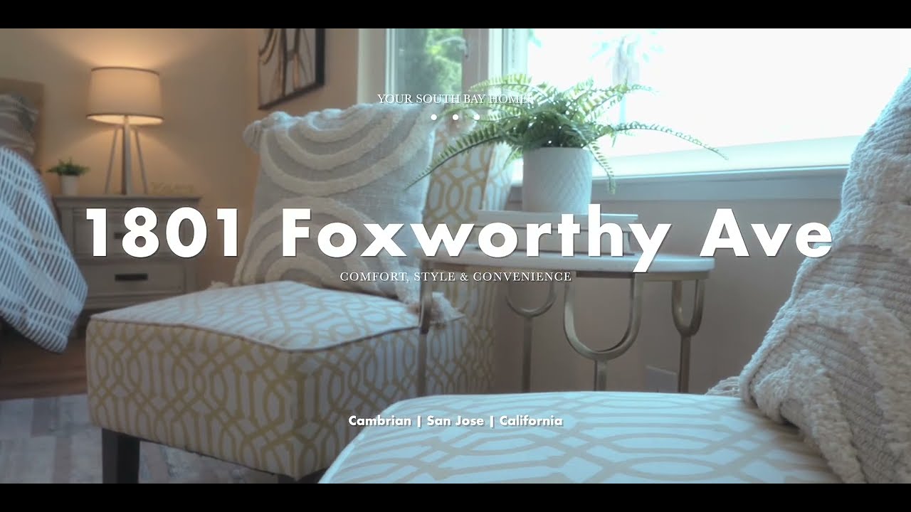 1801 Foxworthy Ave, San Jose, CA 95124- Just Listed in Cambrian Park ...