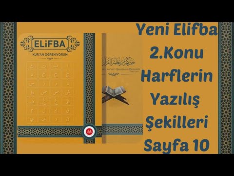 YENİ DİYANET ELİFBA 2.KONU SAYFA 10 | HARFLERİN KELİME İÇİNDE ...