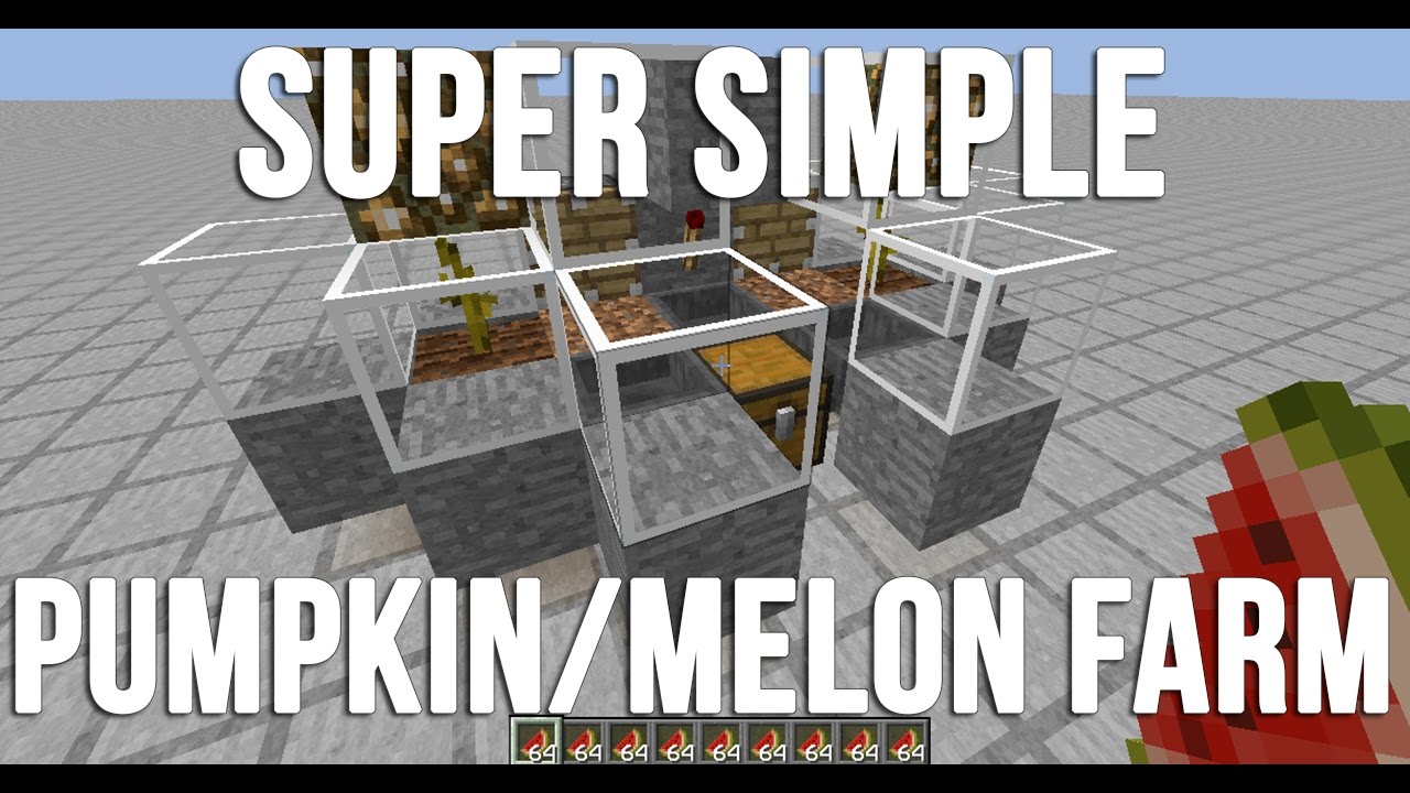 Super Simple, Resource Friendly Pumpkin Melon Auto Farm Tutorial - YouTube