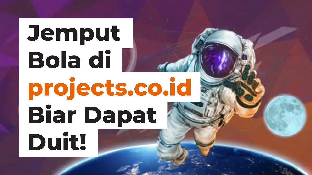 Nyari Kerja di projects.co.id Freelancer Indonesia - YouTube