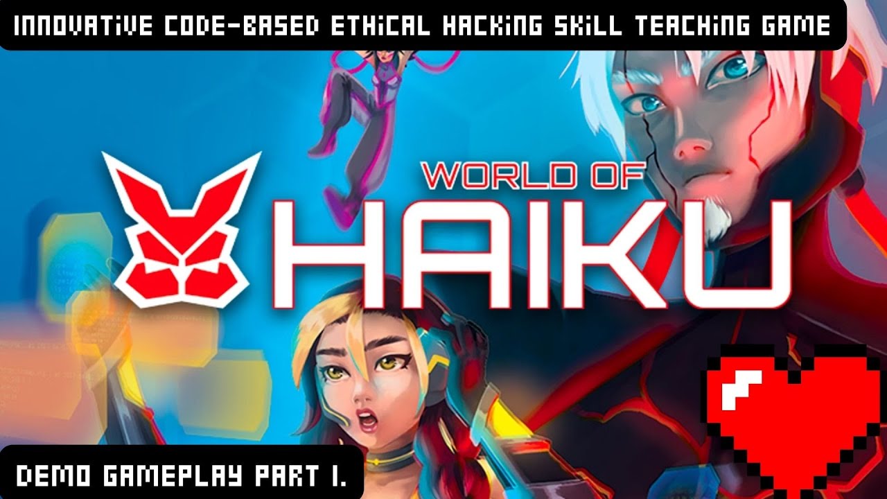 World of Haiku A Game That Teaches You Hacking Demo Gameplay 1. - YouTube