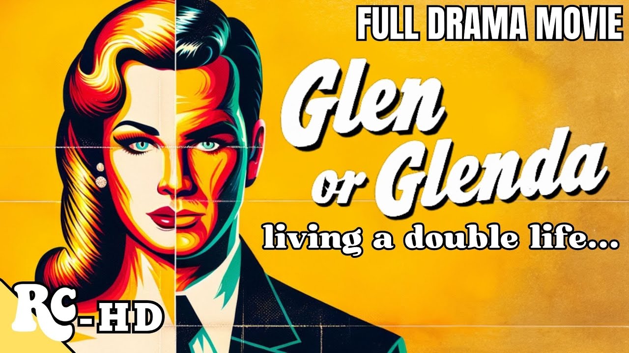 Glen or Glenda Full Movie | Full Classic Drama Movie | Bela Lugosi ...