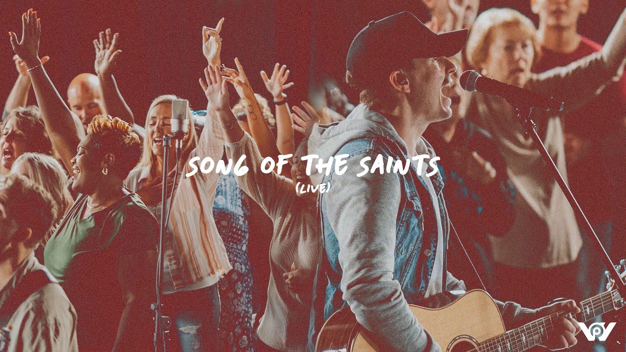 Song Of The Saints (LIVE) | Pursuit Worship - YouTube