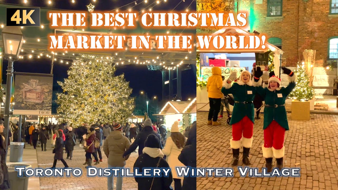 4K Why is this Toronto Christmas Market Awarded the Best in the World ...