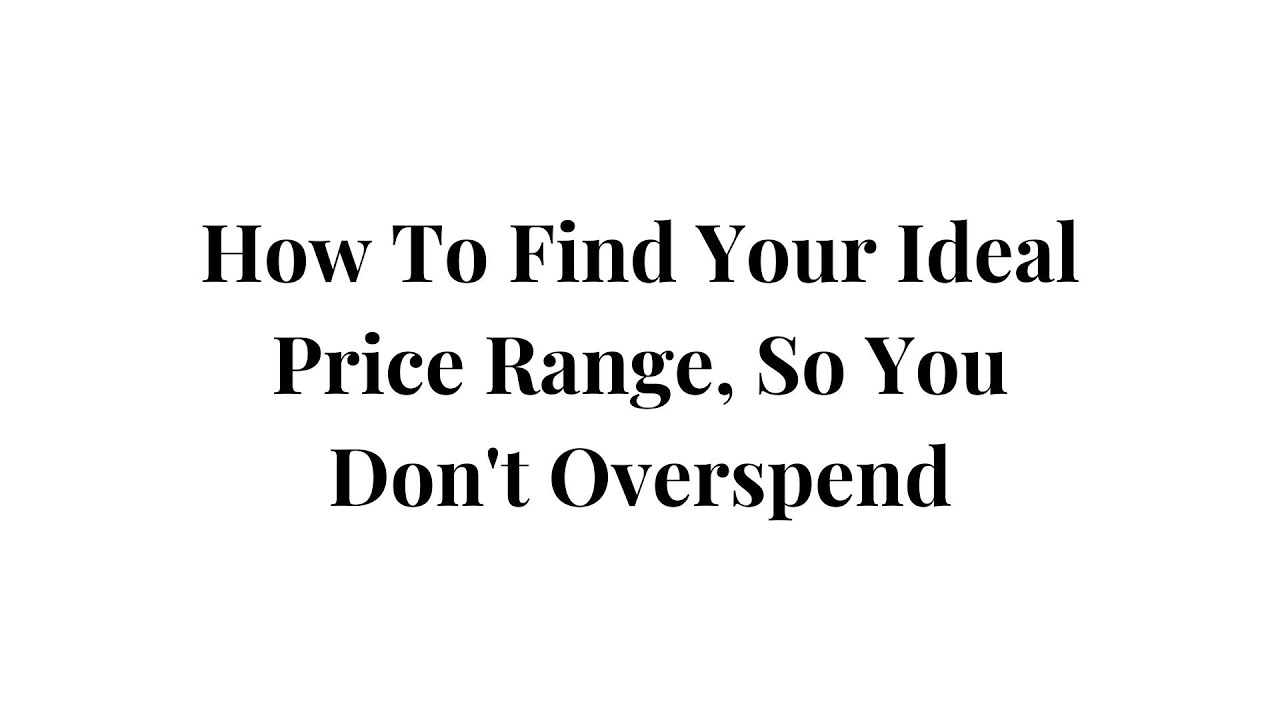 Video #3 - How To Find Your Ideal Price Range - YouTube