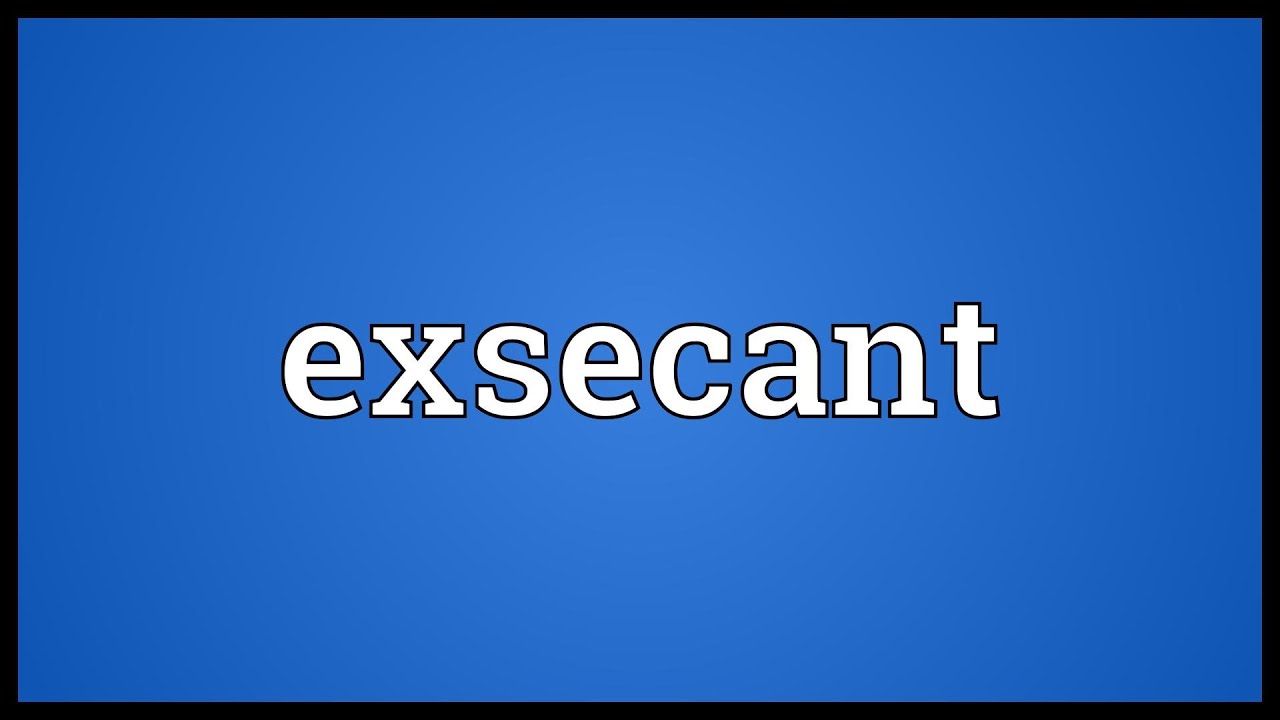 Exsecant Meaning - YouTube