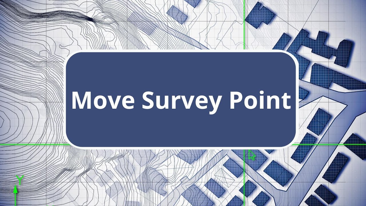 TBC - Move Survey Point - Field Data Edition Commands - YouTube
