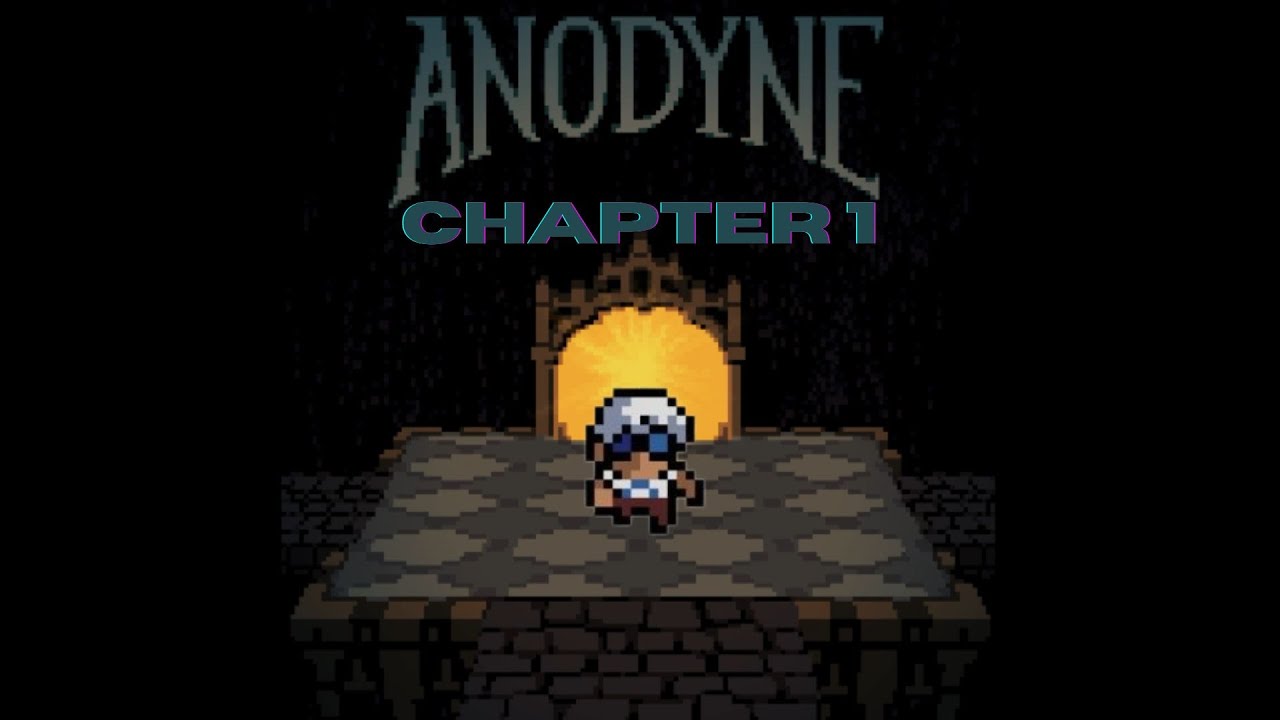Anodyne Chapter 1: A YOUNG Awakening - YouTube