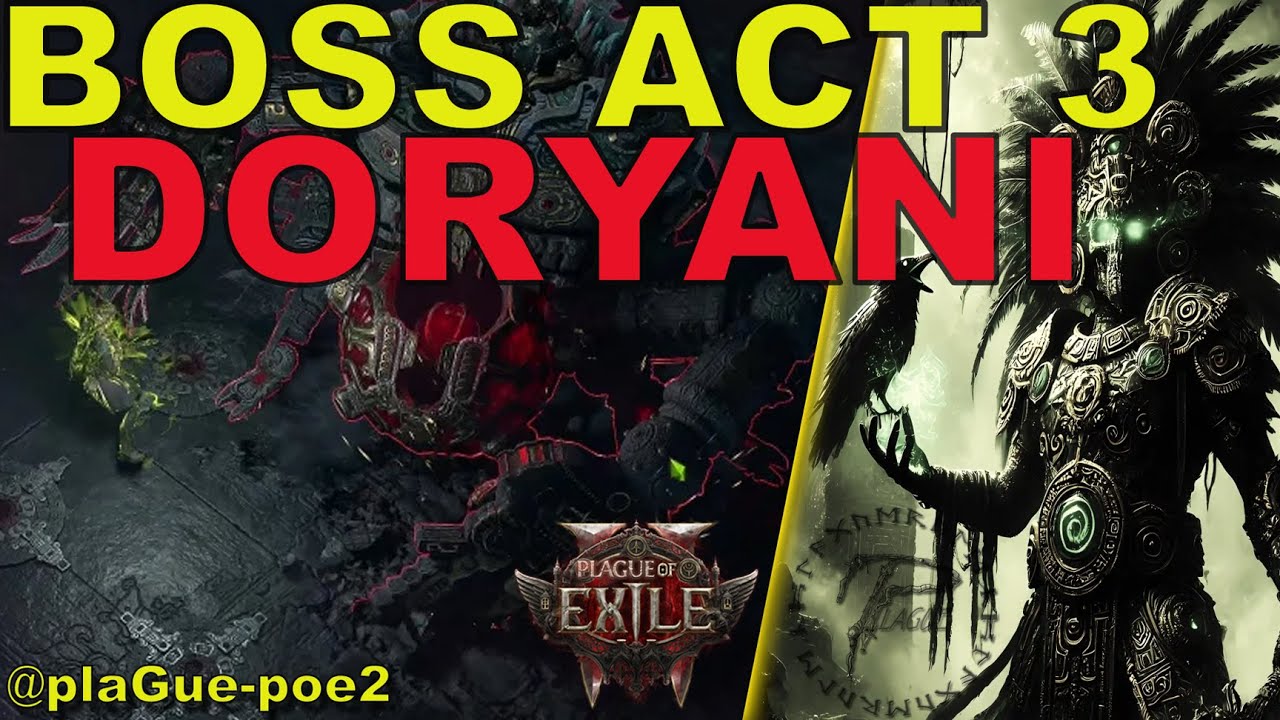 Path of Exile 2 - Act 3 Final Boss - Doryani - YouTube
