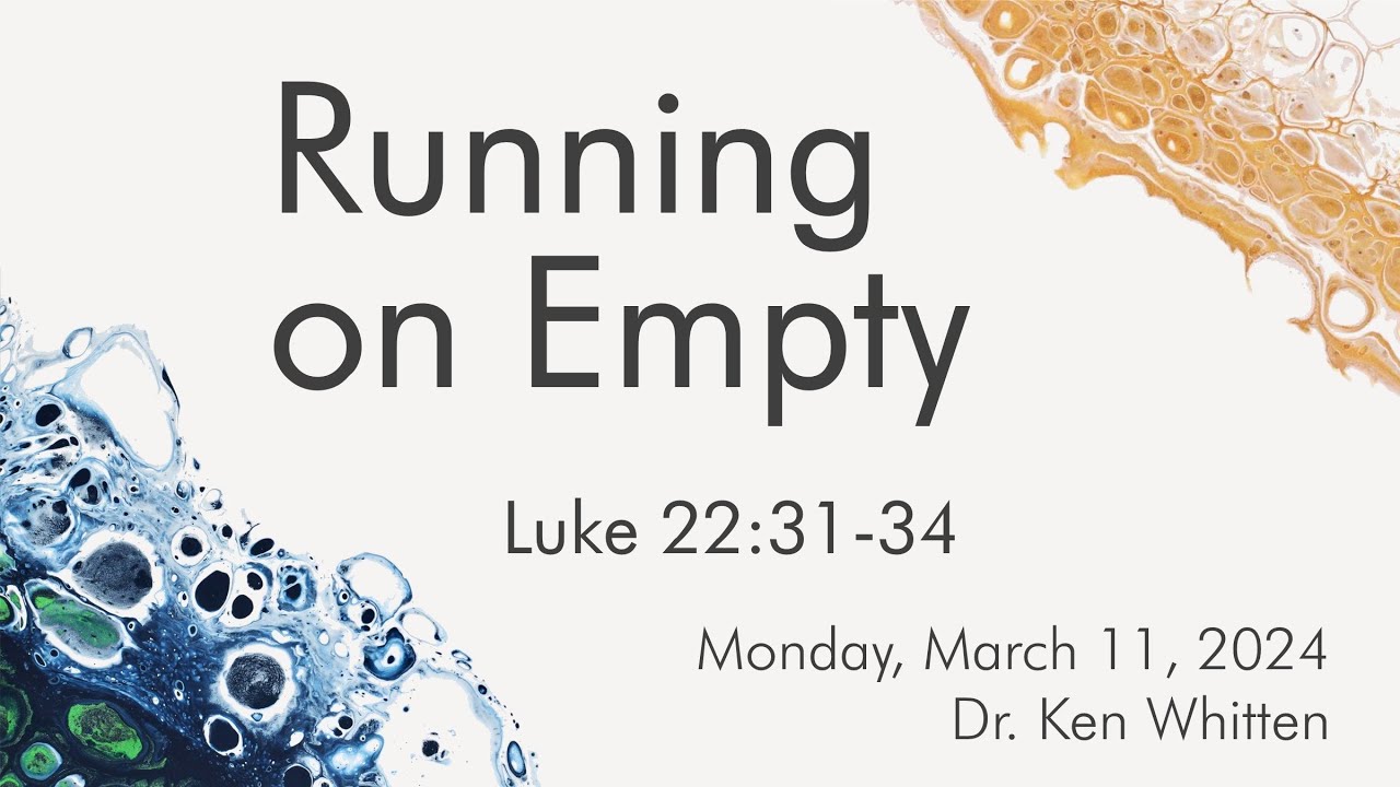 3.11.24 Renew & Refresh - Dr. Ken Whitten - YouTube