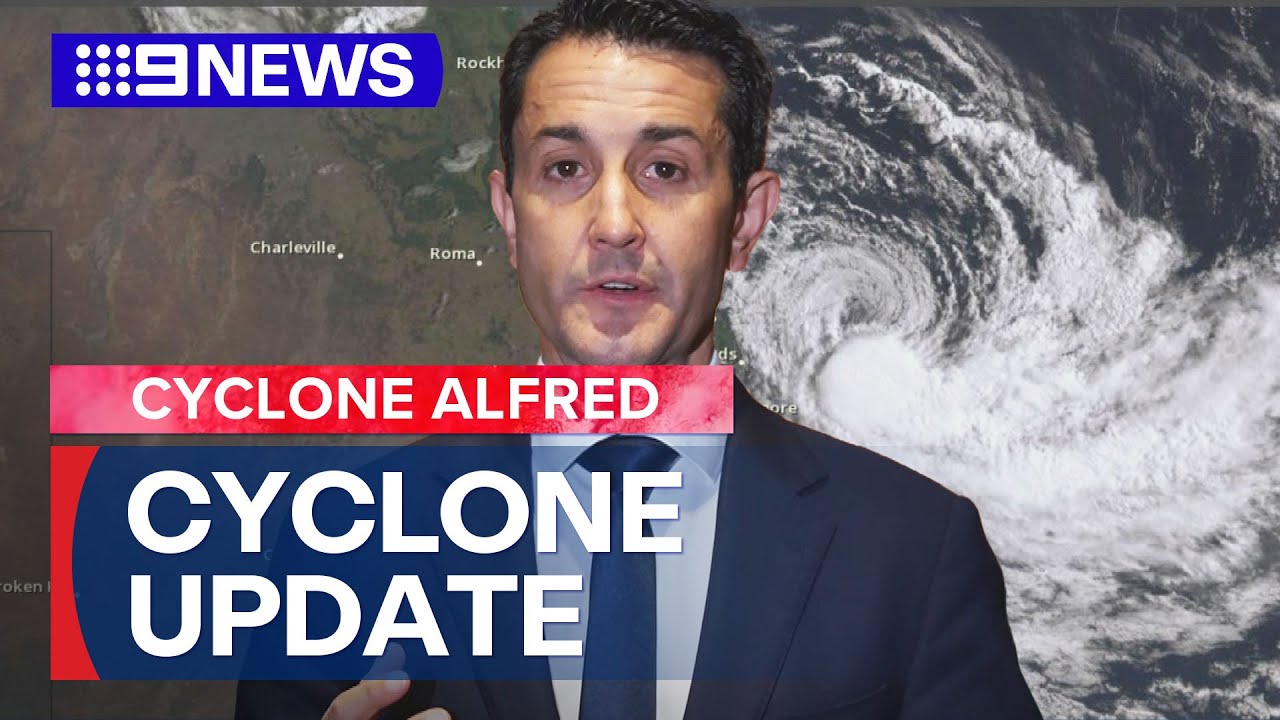 Queensland Premier provides Tropical Cyclone Alfred update | 9 News ...