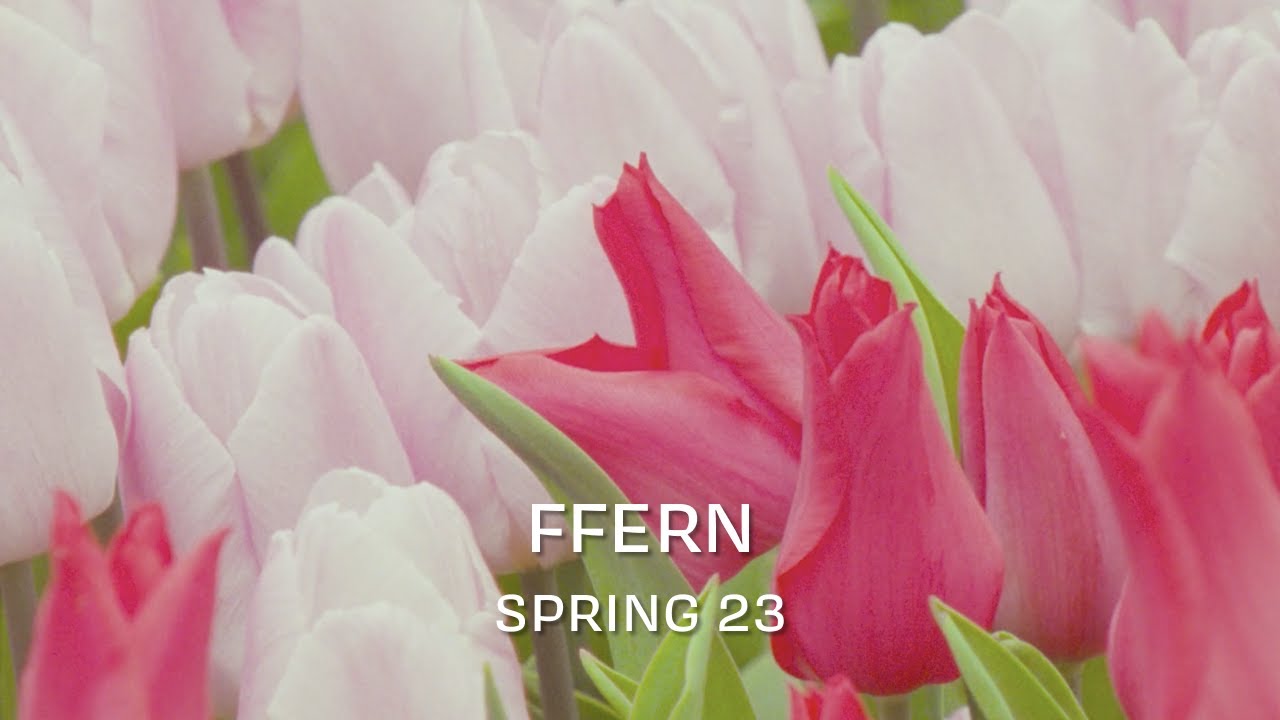 Ffern – Spring 23 - YouTube