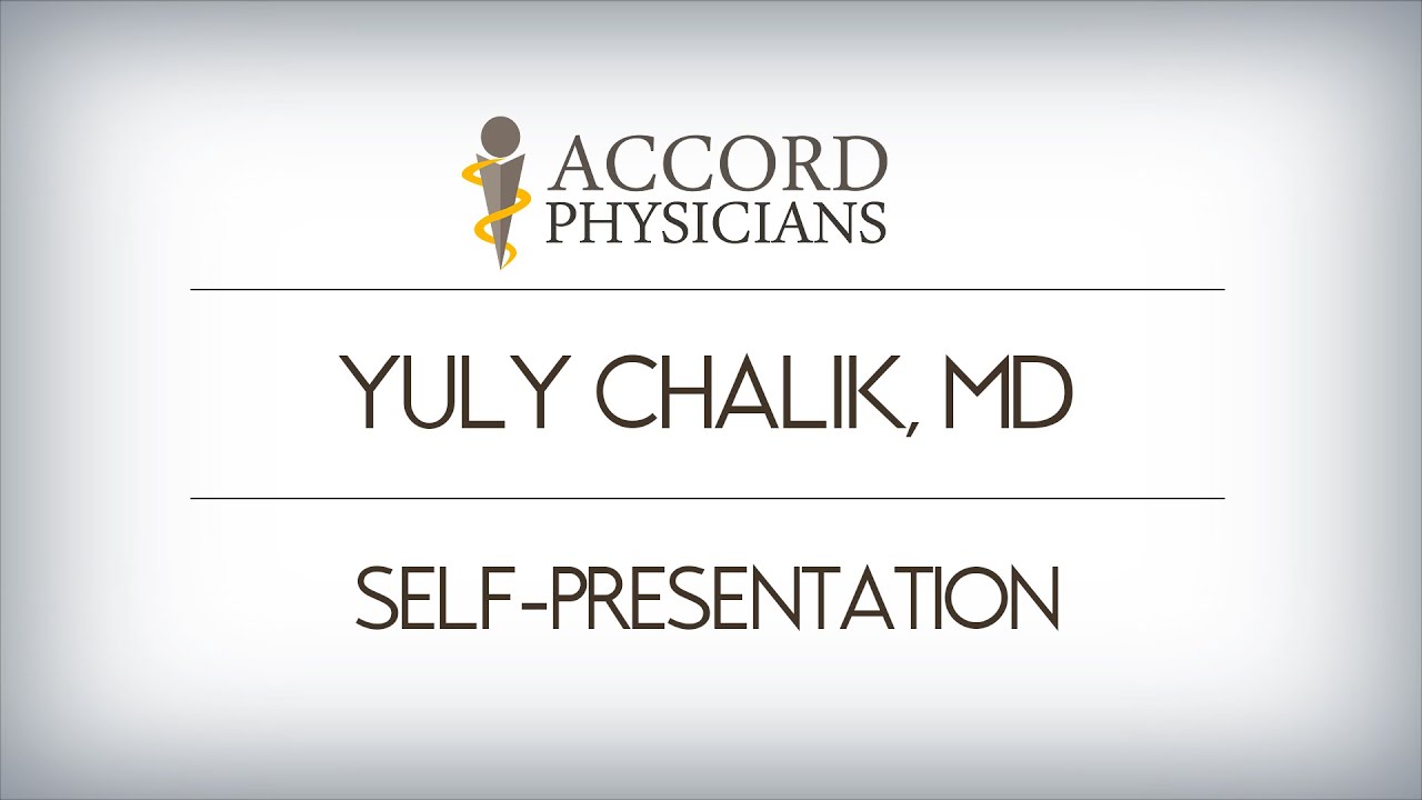 Accord Physicians: Yuly Chalik, MD - YouTube