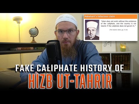 Fake Caliphate History of Hizb ut-Tahrir