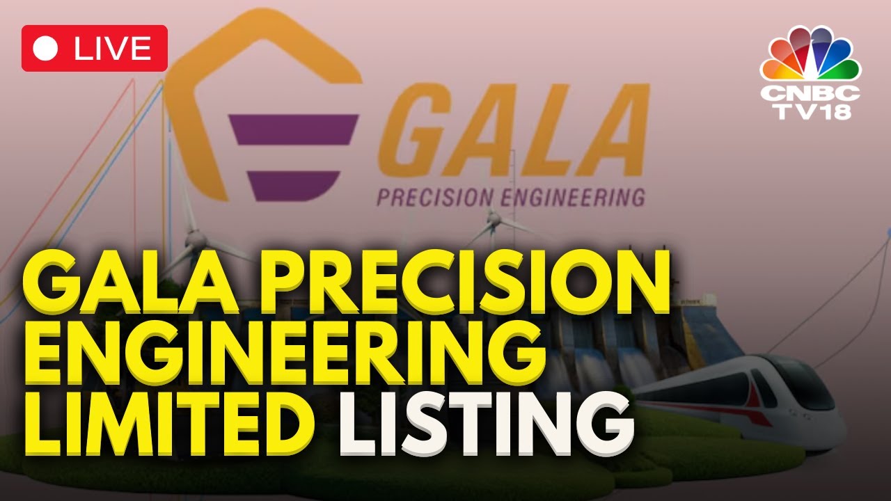 Gala Precision IPO Listing LIVE | Gala Precision Lists On Bourses ...